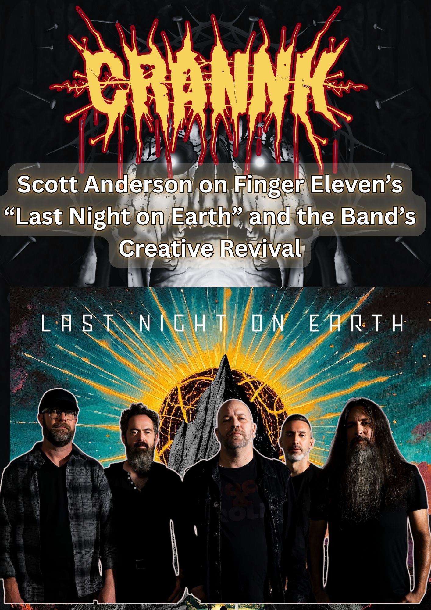 Finger Eleven Return with “Last Night on Earth” — Scott Anderson on ...