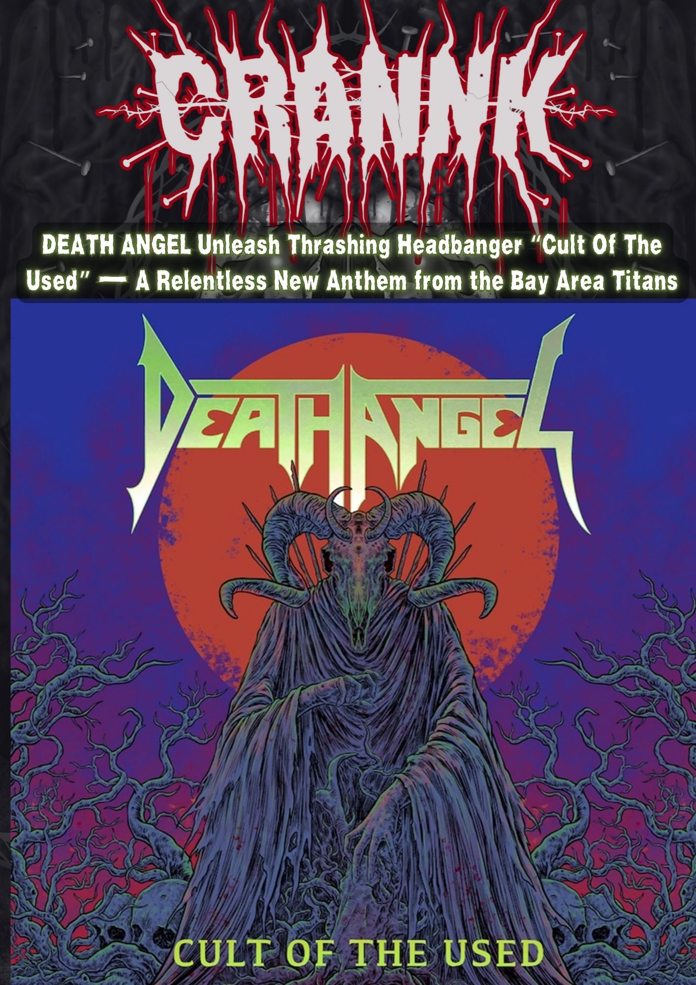 DEATH ANGEL Unleash Thrashing Headbanger “Cult Of The Used” — A ...